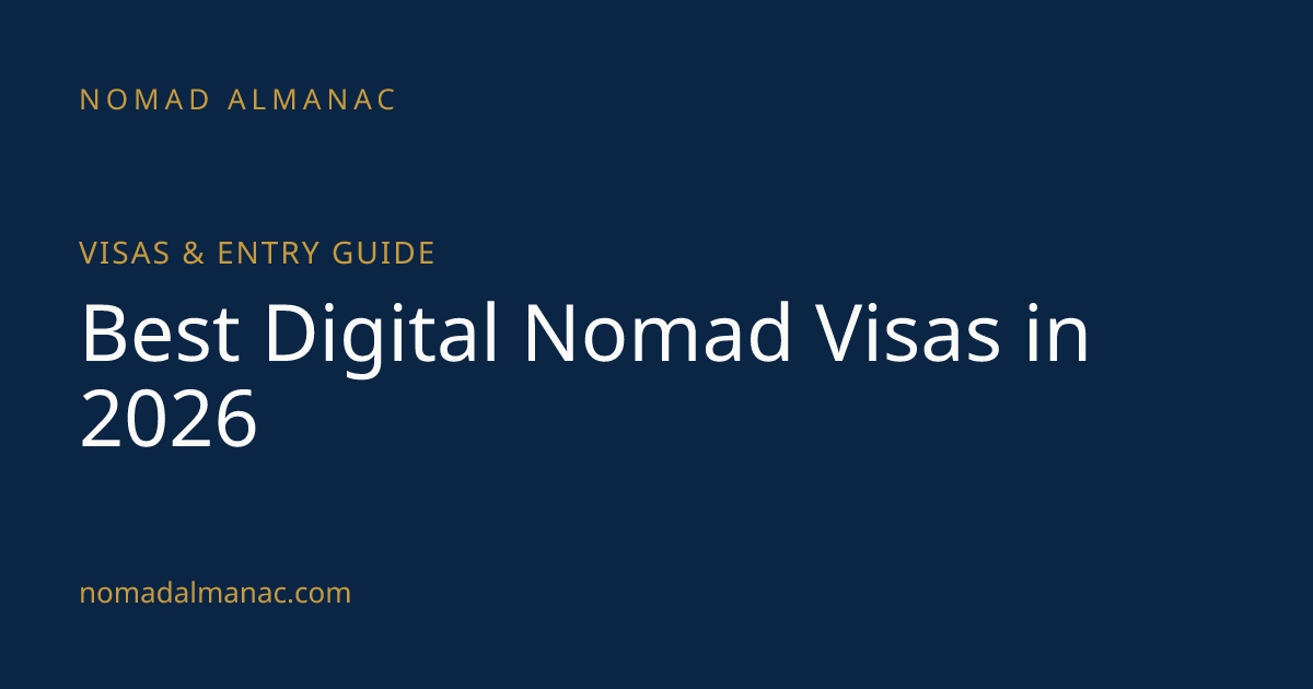 Best Digital Nomad Visas in 2026 | Nomad Almanac